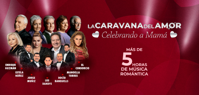 La Caravana del Amor - 10 Mayo - Auditorio Telmex - Conciertos ...